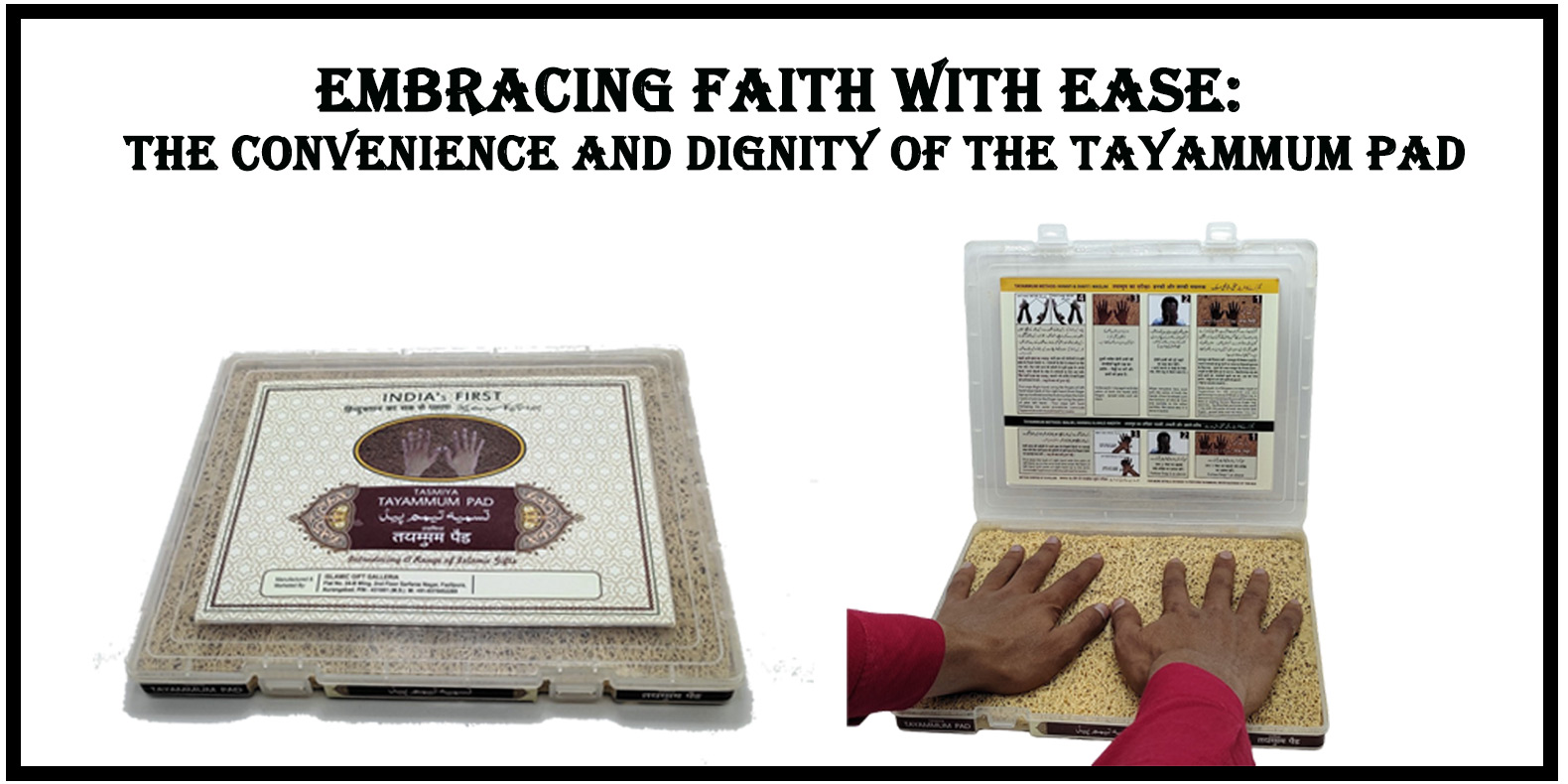 Embracing Faith with Ease: The Convenience and Dignity of the Tayammum ...